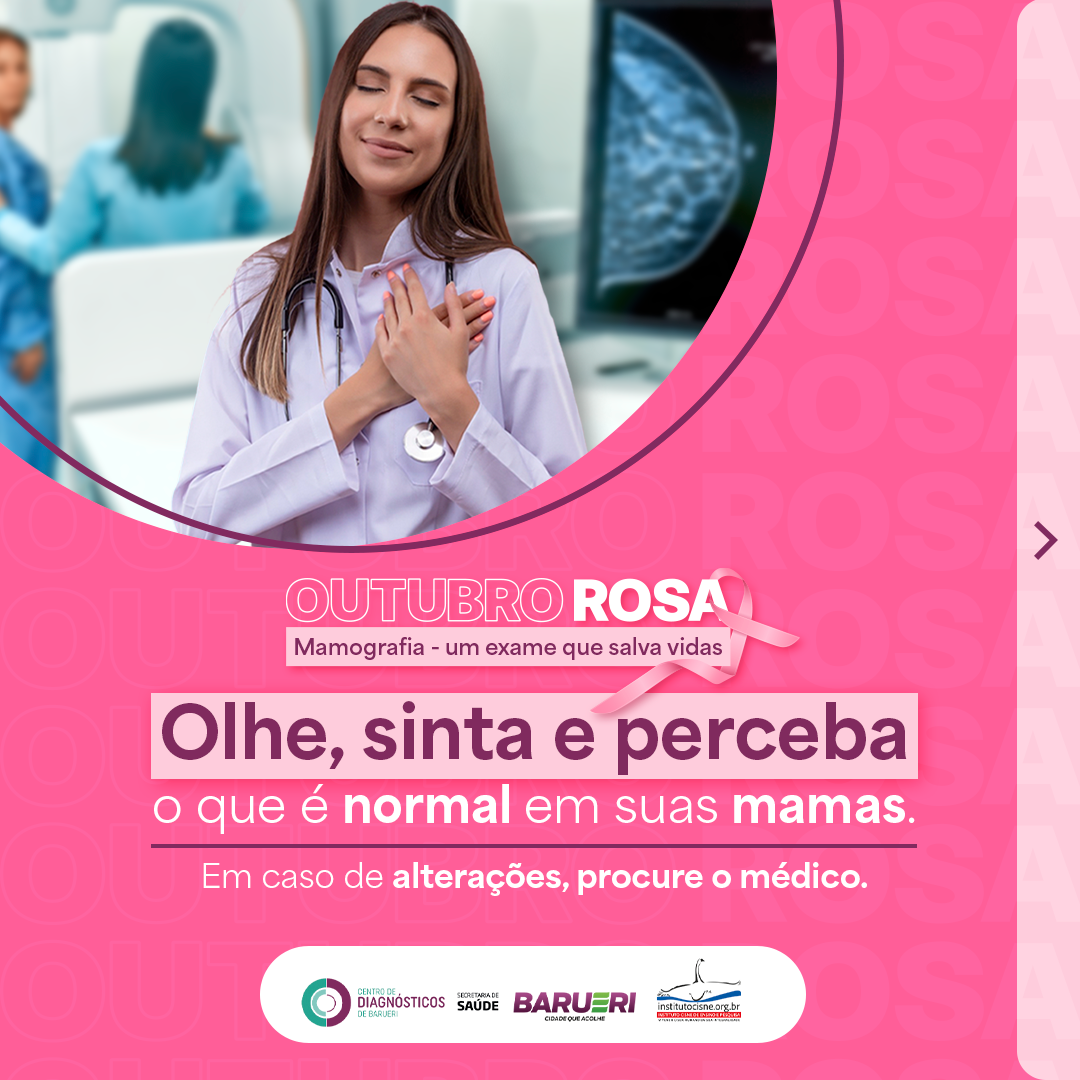 Outubro Rosa - Olhe, sinta e perceba o que é normal em suas mamas ...